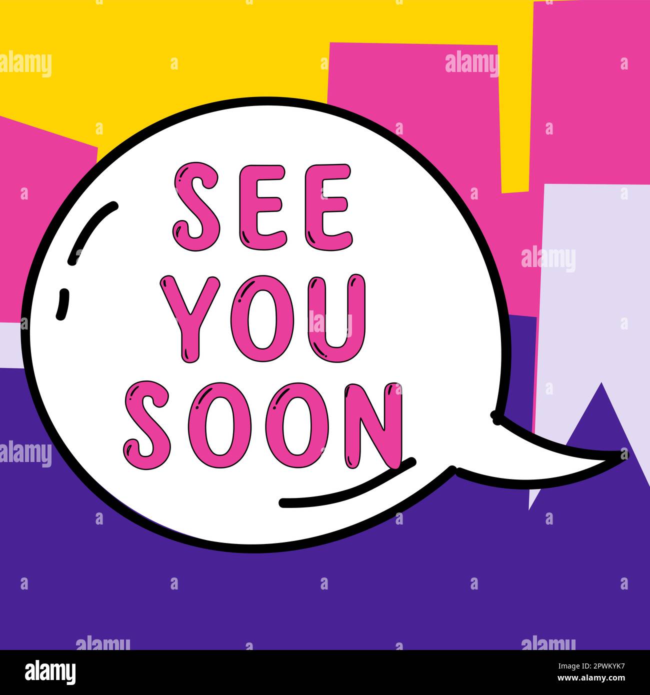 Writing displaying text See You Soon, Concept meaning used for saying ...