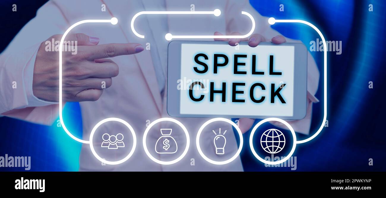 Conceptual display Spell Check, Conceptual photo to use a computer program to find and correct ...