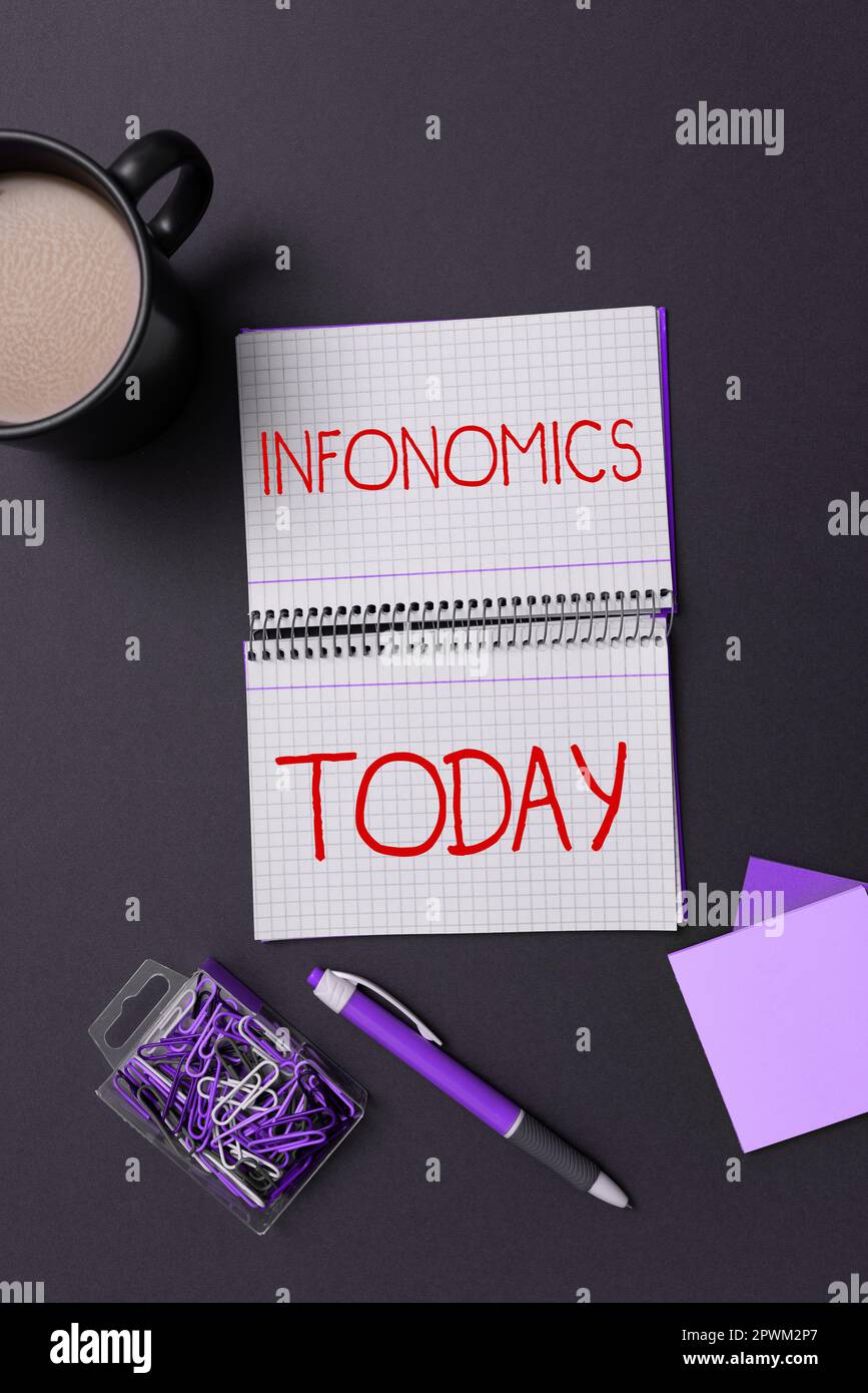 Sign displaying Infonomics, Business showcase visual image used to ...
