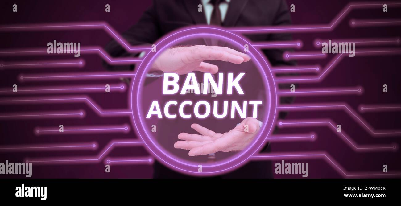 Inspiration showing sign Bank Account, Business approach Represents the ...
