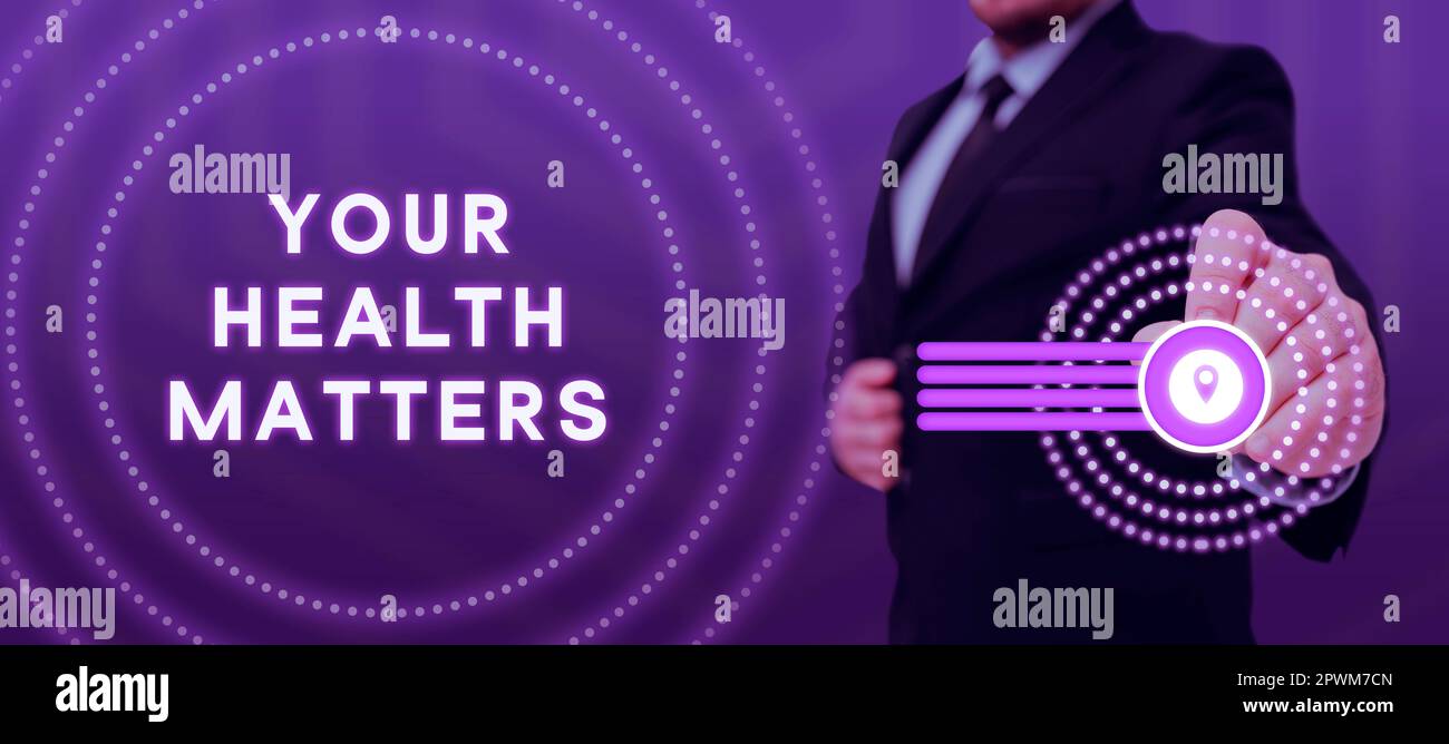 Inspiration showing sign Your Health Matters, Conceptual photo good ...