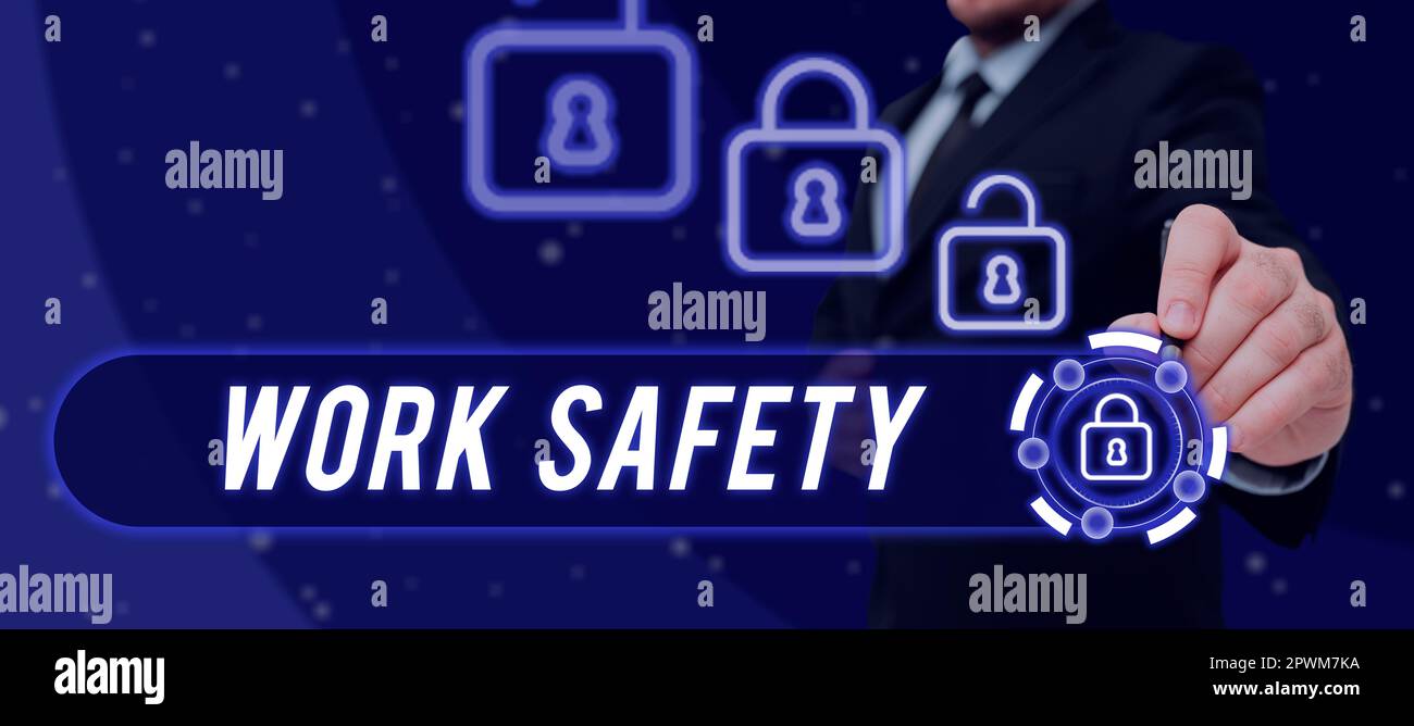Inspiration showing sign Work Safety, Business showcase Policies and ...