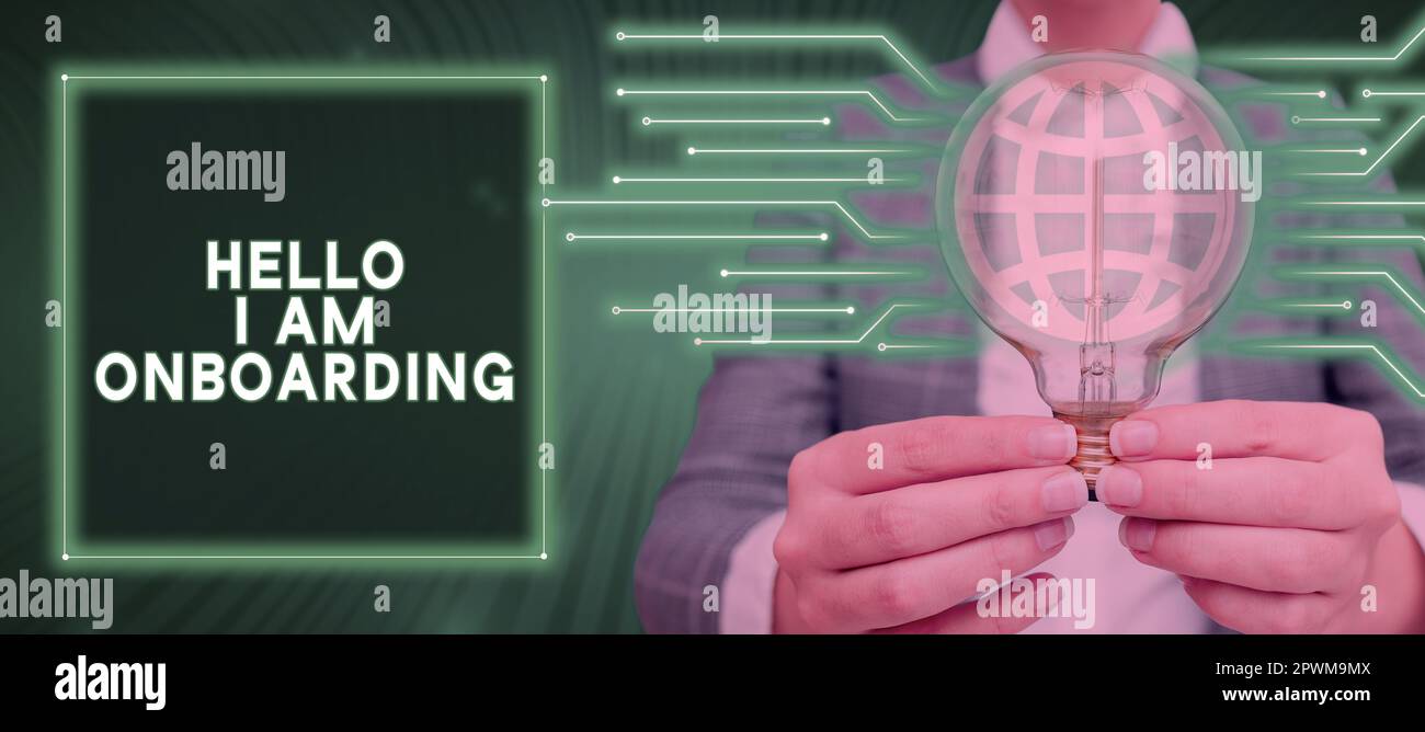 Hand writing sign Hello I Am Onboarding, Concept meaning Action Process of integrating a new ...