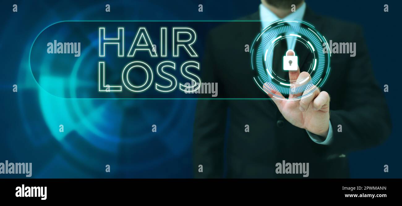 Sign displaying Hair Loss, Business approach Loss of human hair from ...