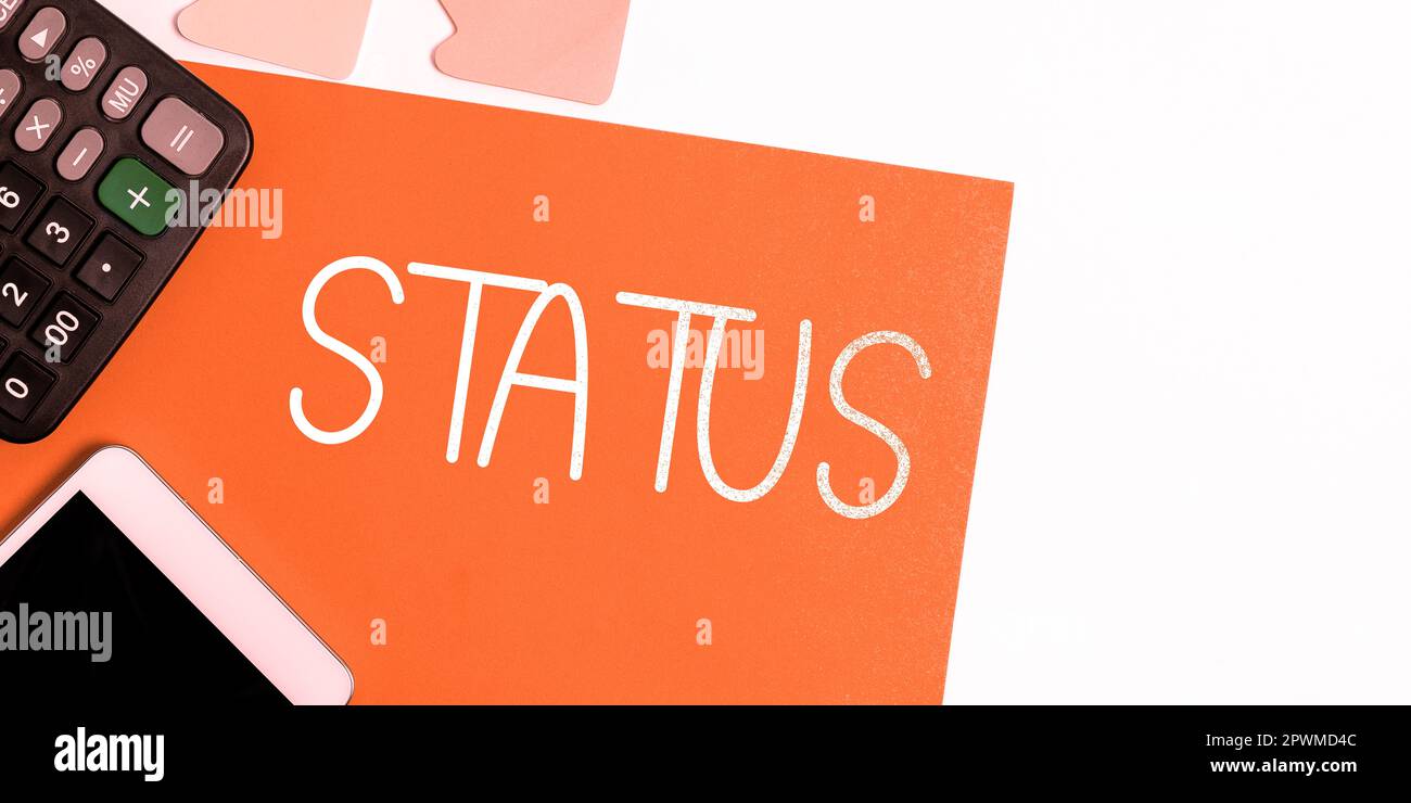 Inspiration showing sign Status, Business overview situation at a ...