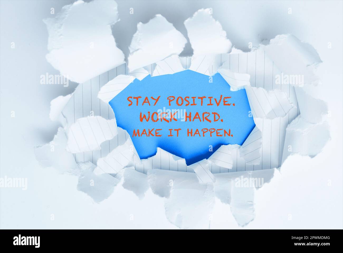 Writing displaying text Stay Positive. Work Hard. Make It Happen ...