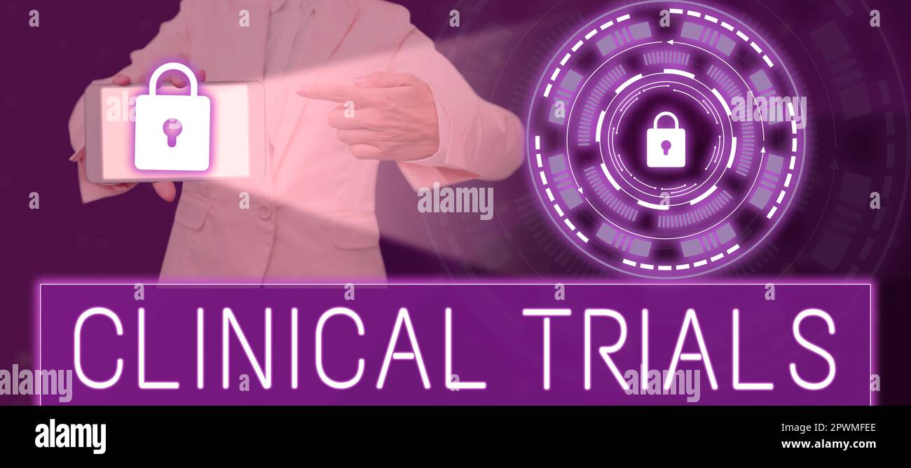 Sign displaying Clinical Trials, Business showcase Research ...