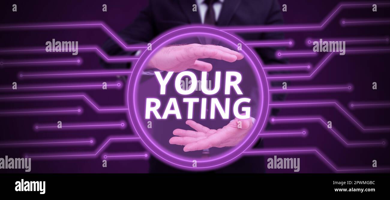 Hand writing sign Your Rating, Business showcase score or measurement ...