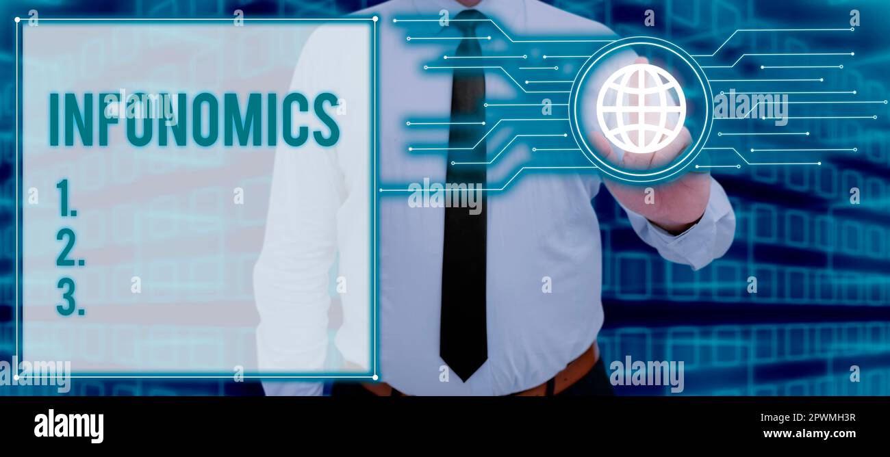 Sign displaying Infonomics, Business overview visual image used to represent information or data ...