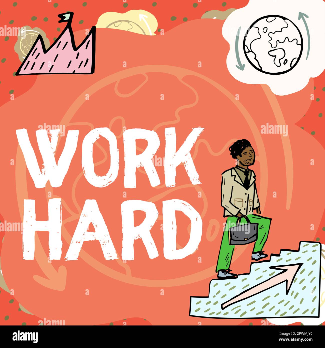 Writing displaying text Work Hard, Word for Laboring that puts effort ...