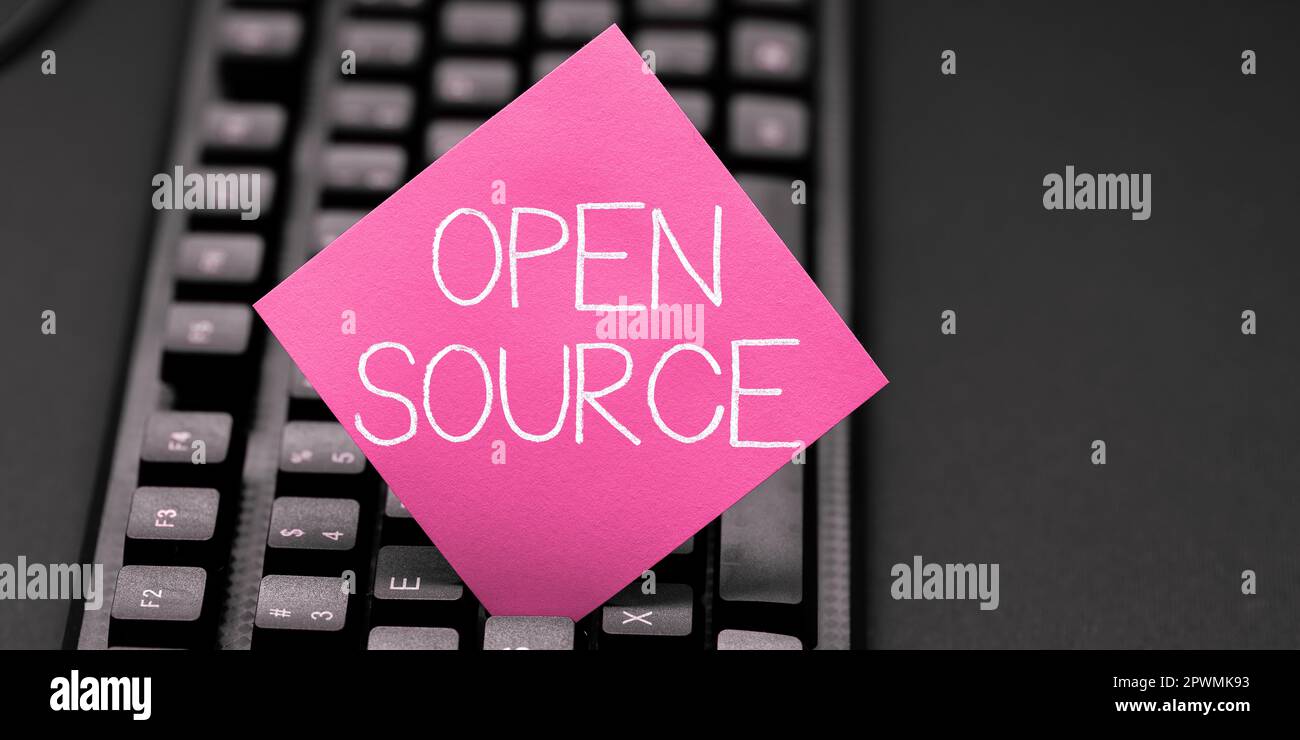 Sign displaying Open Source, Business concept denoting software which original source code ...