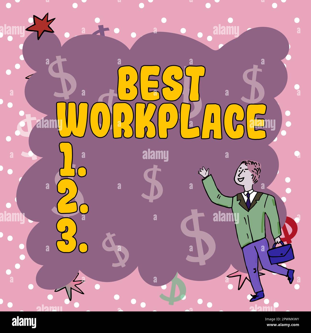 Conceptual display Best Workplace, Concept meaning Ideal company to ... Conceptual display Best Workplace, Concept meaning Ideal company to ...