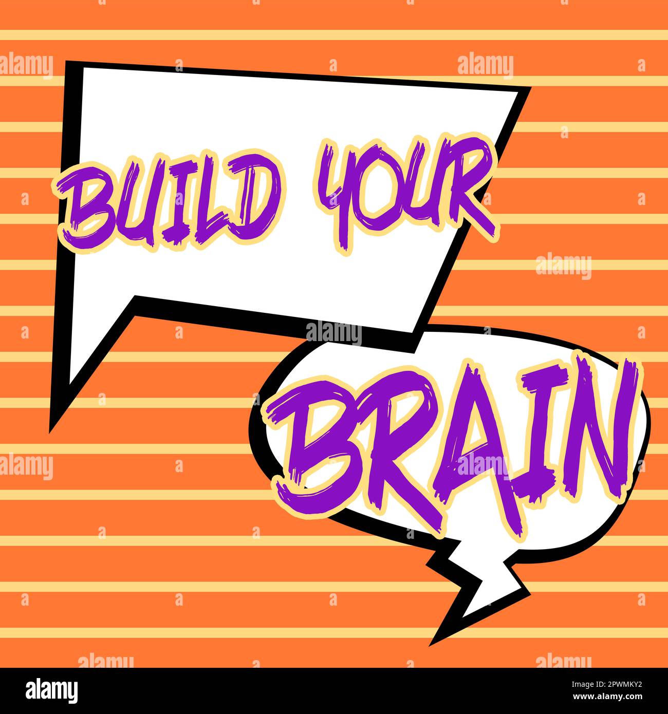 Sign displaying Build Your Brain, Word Written on mental activities to ...
