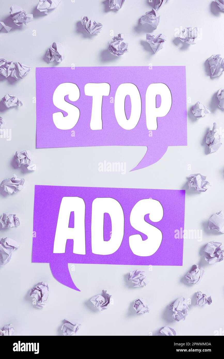 Inspiration showing sign Stop Ads, Business concept program that will ...