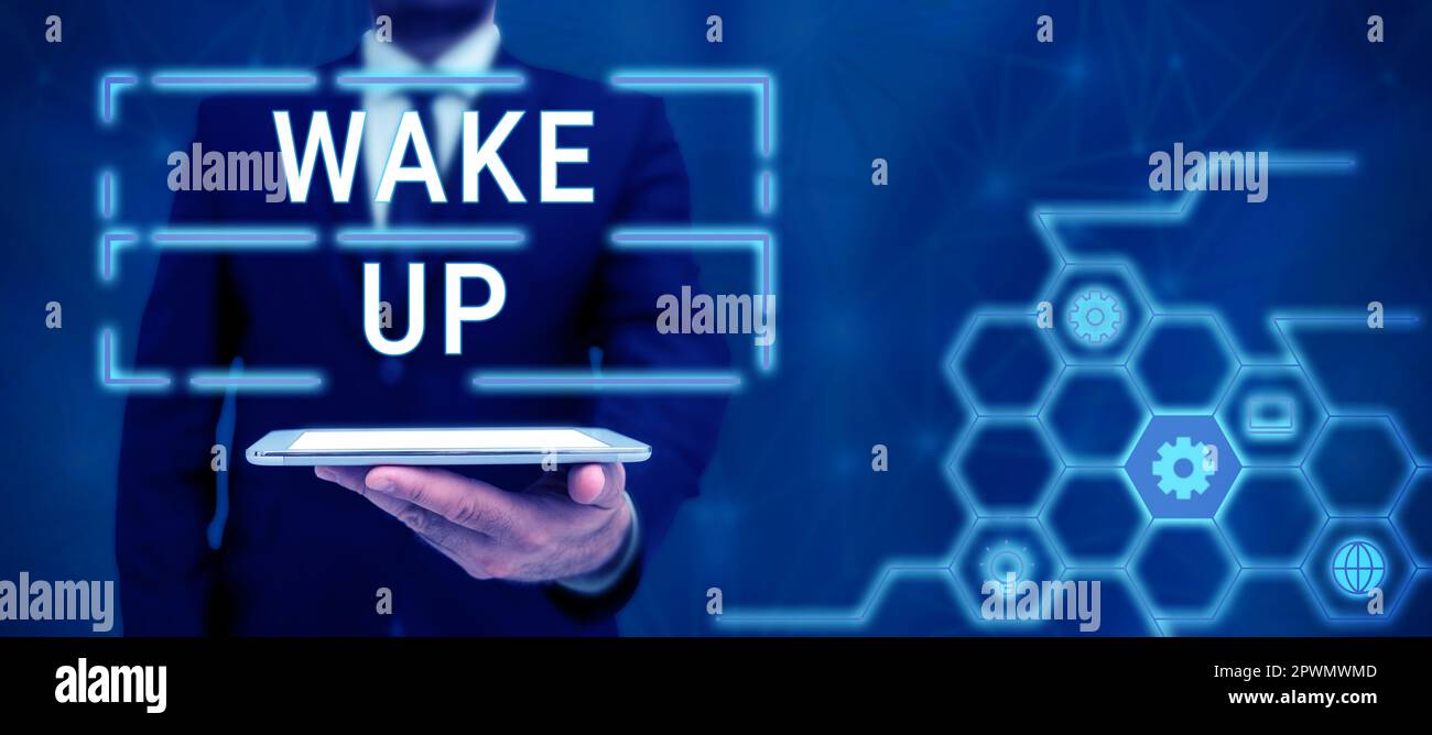 Text caption presenting Wake Up, Word for an instance of a person ...