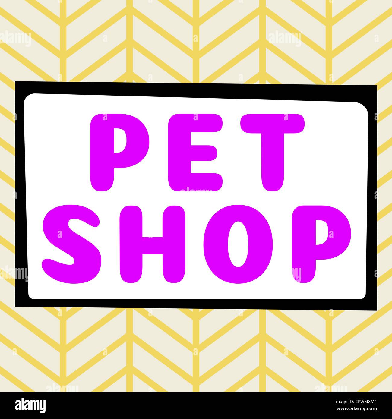 Inspiration showing sign Pet Shop, Concept meaning Retail business that ...