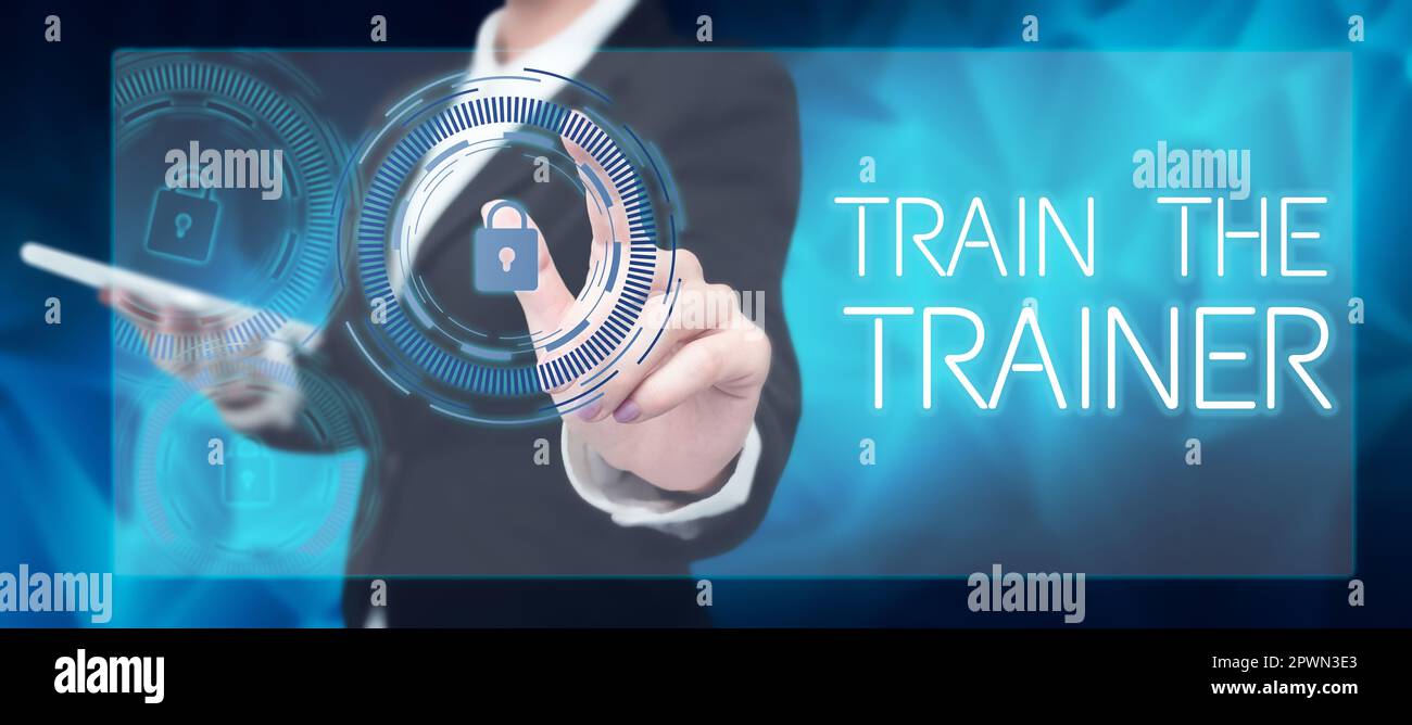 Writing displaying text Train The Trainer, Business showcase identified to teach mentor or train ...