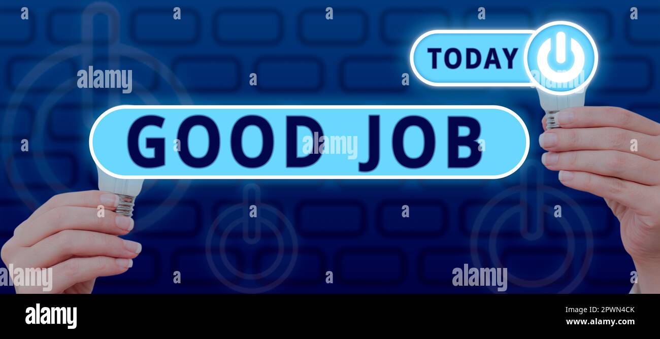 Writing displaying text Good Job, Concept meaning encourage someone for ...