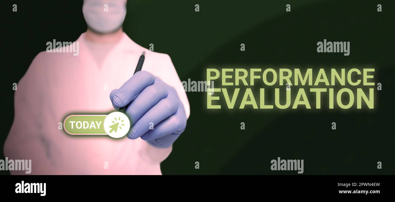 Sign displaying Performance Evaluation, Internet Concept the ... Sign displaying Performance Evaluation, Internet Concept the ...
