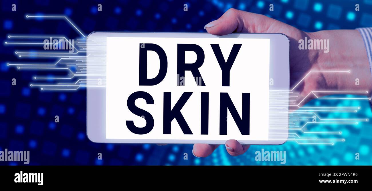 Conceptual caption Dry Skin, Business approach uncomfortable condition ...