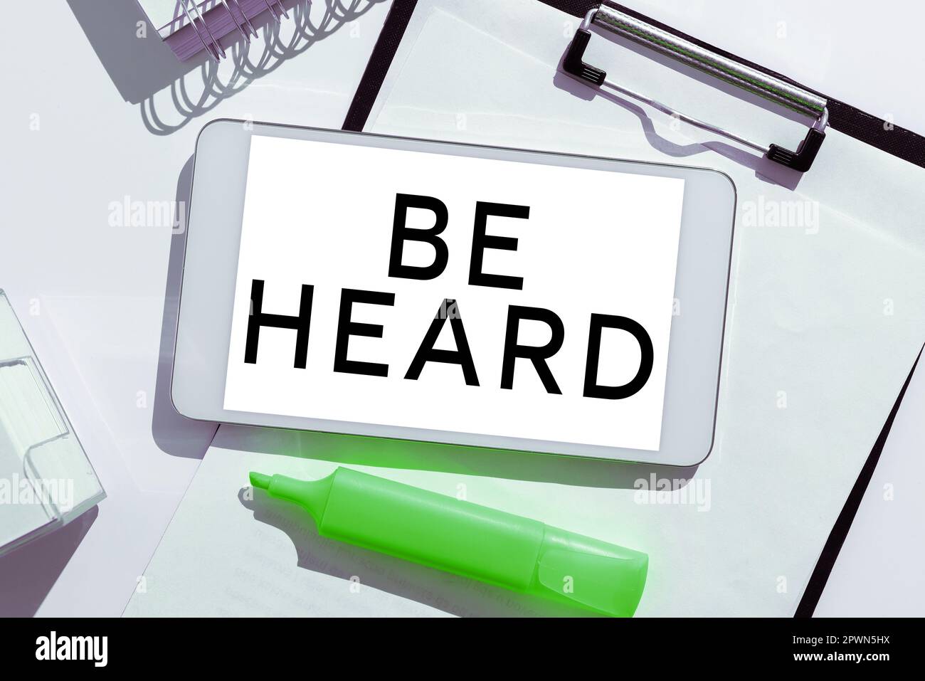 Handwriting text Be Heard, Internet Concept promote a state of complete ...