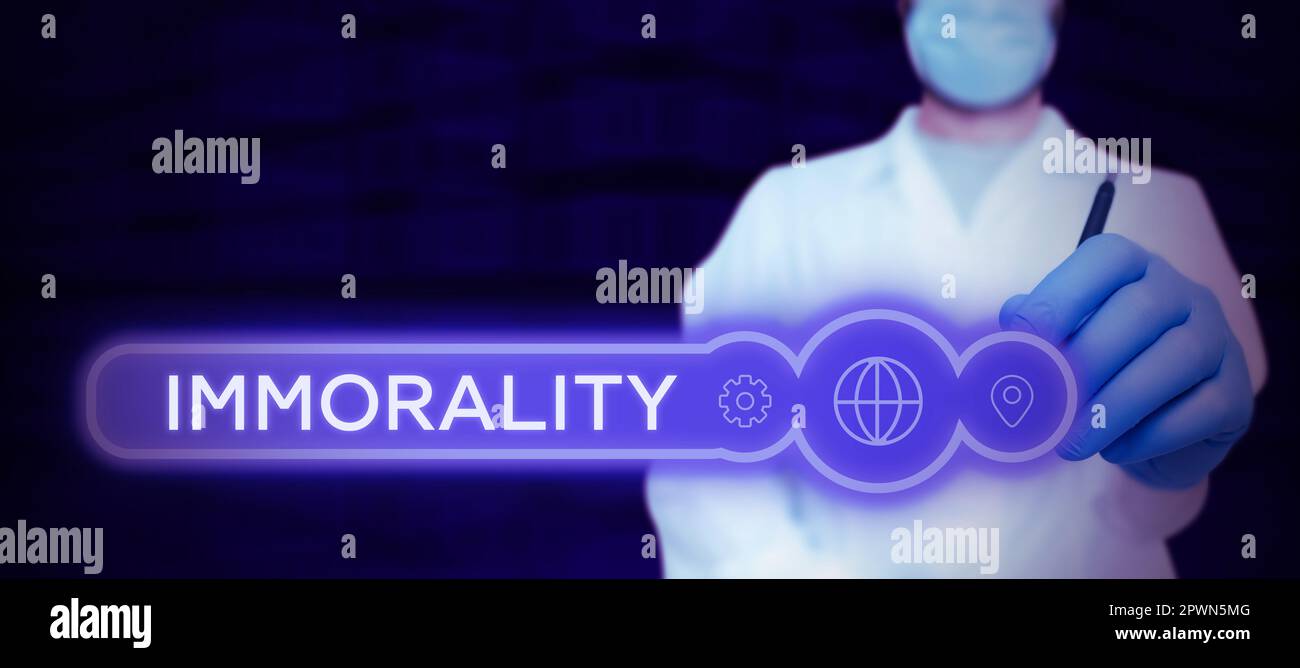 Text caption presenting Immorality, Word Written on the state or ...