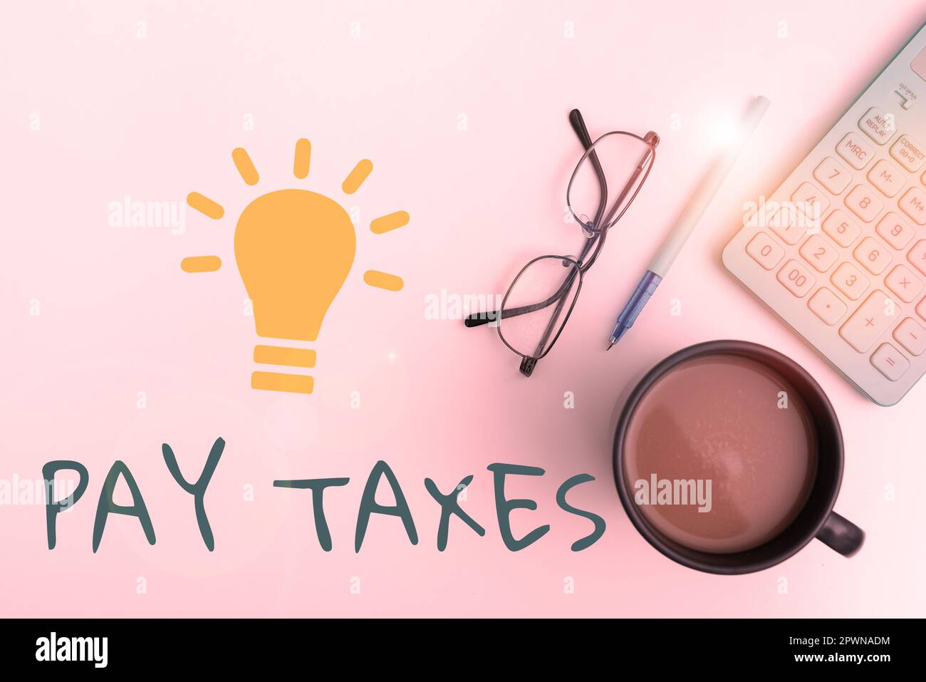 Writing displaying text Pay Taxes, Concept meaning processing taxation ...