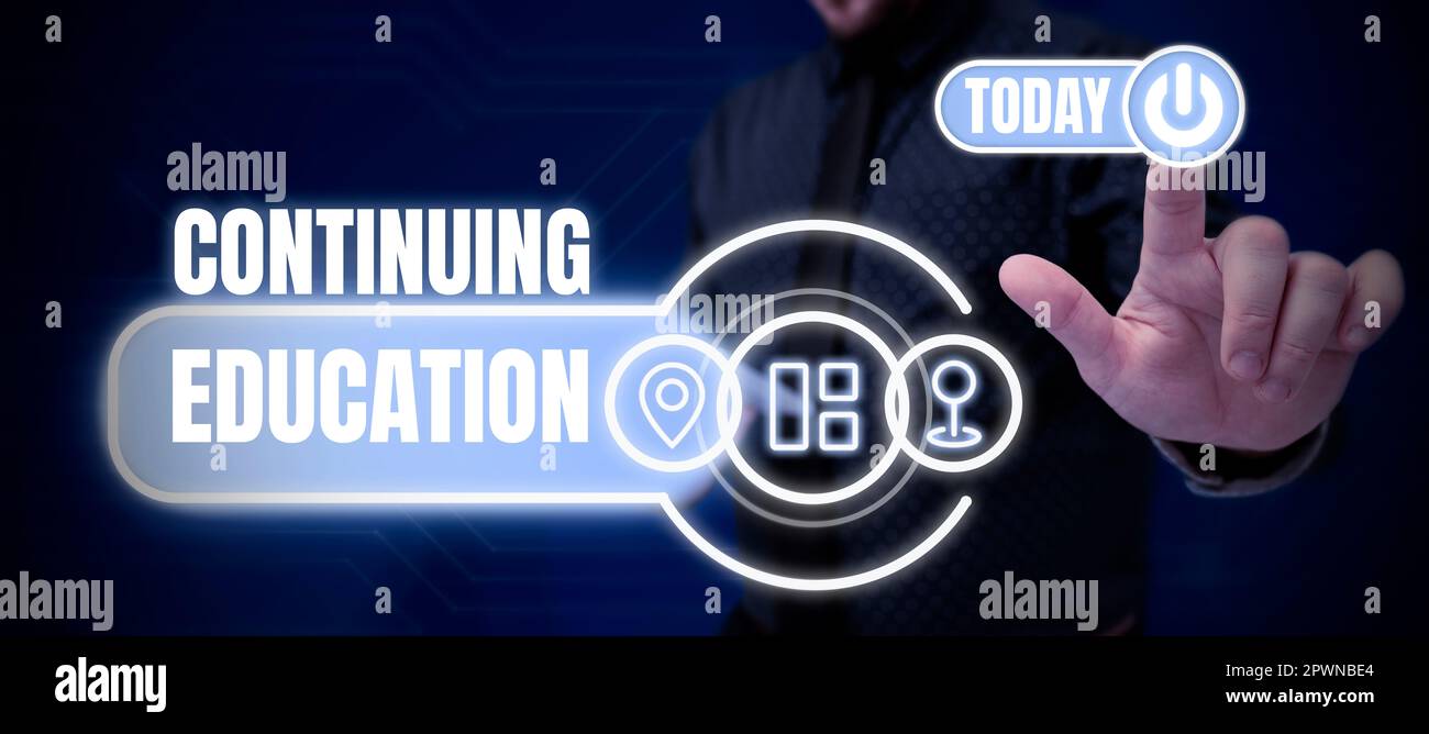 Inspiration showing sign Continuing Education, Conceptual photo ...