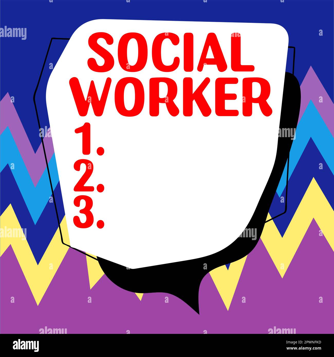 Handwriting text Social Worker, Business overview assistance from state ...