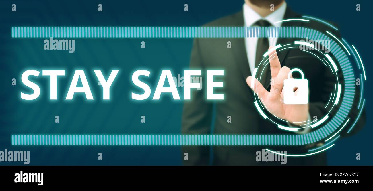 Text caption presenting Stay Safe, Internet Concept secure from threat ...