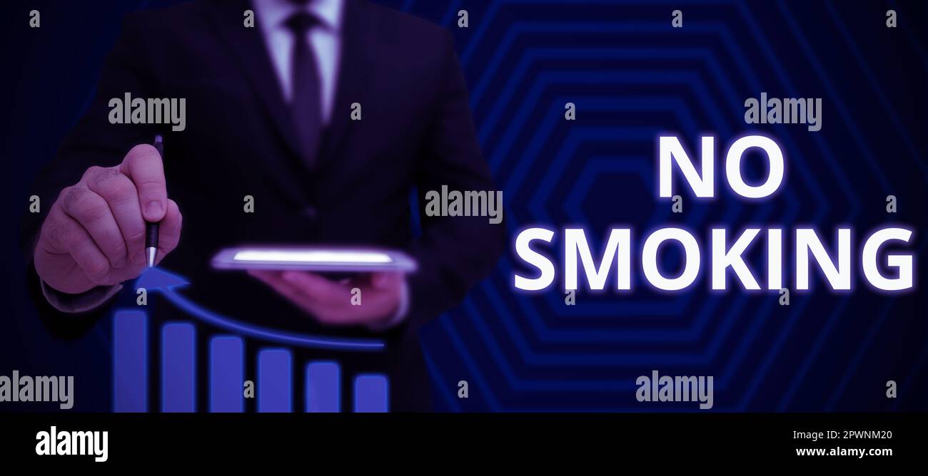 Writing displaying text No Smoking, Business overview using tobacco is ...