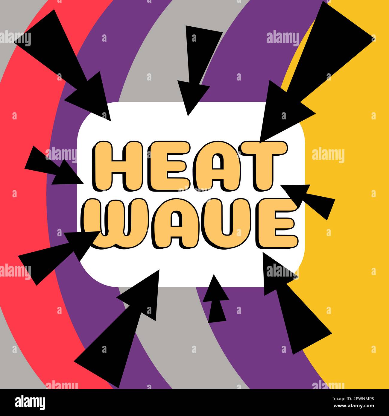 Writing displaying text Heat Wave, Conceptual photo a prolonged period ...