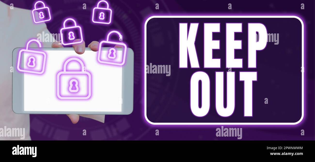 Hand writing sign Keep Out, Business showcase to stop someone or ...