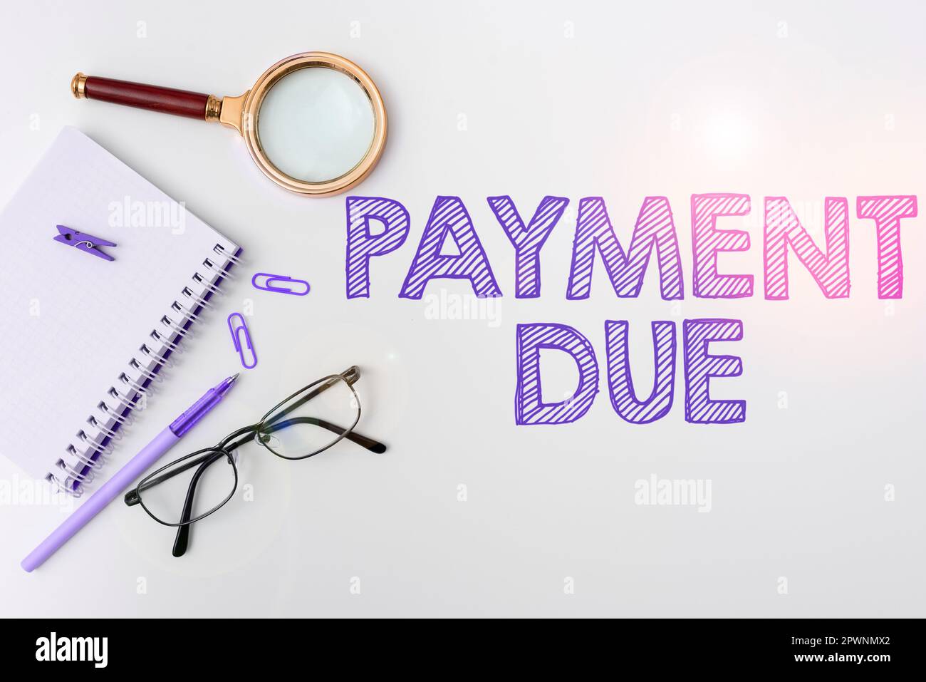 Hand writing sign Payment Due, Word Written on The date when payment ...