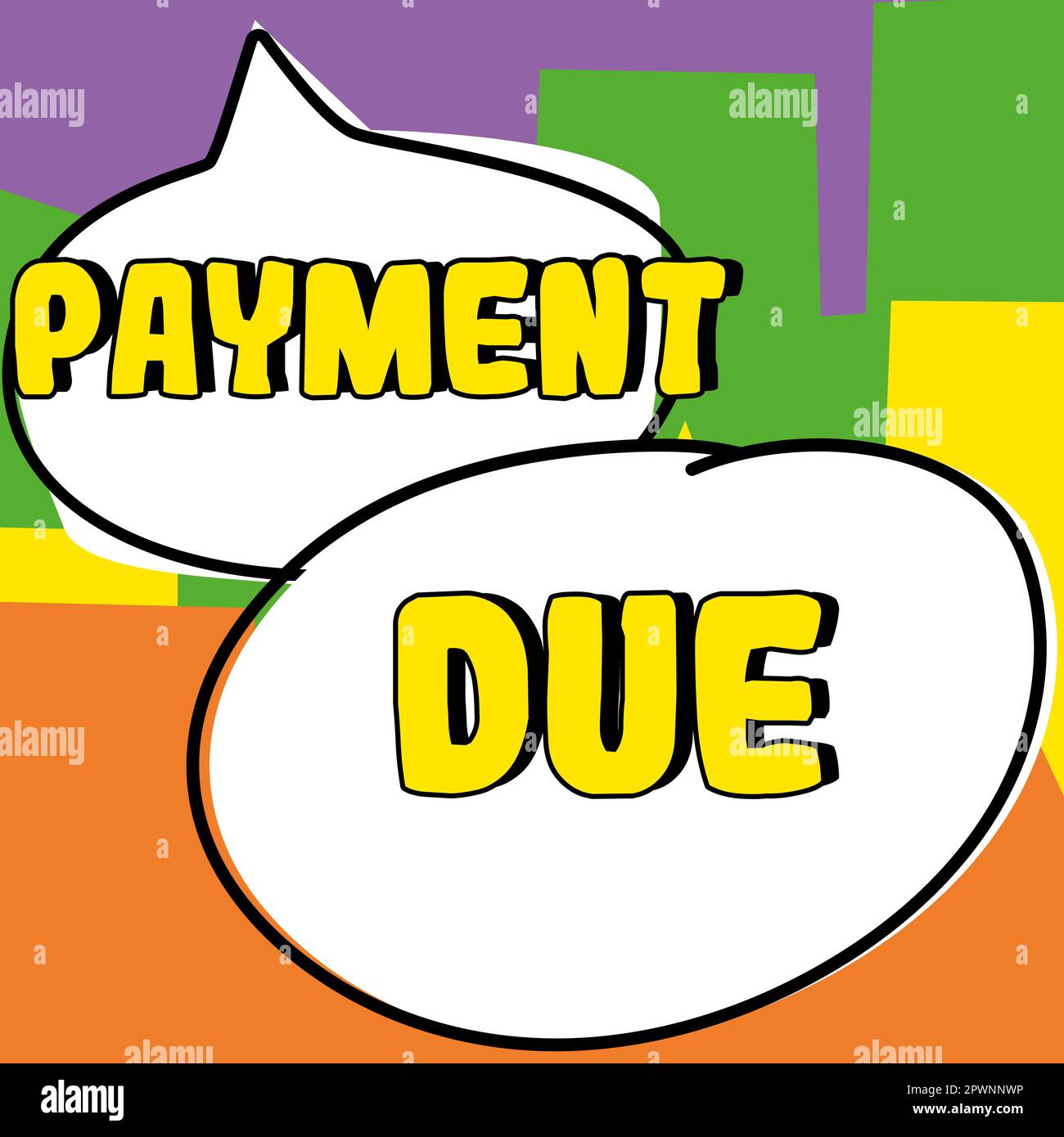 Inspiration showing sign Payment Due, Business idea The date when ...