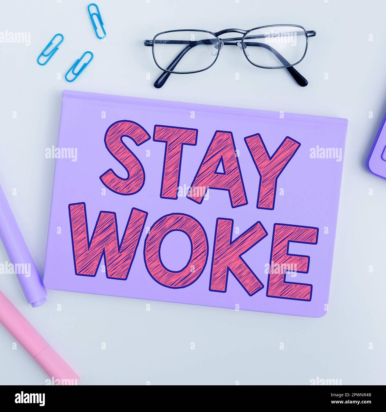 Writing displaying text Stay Woke, Word Written on being aware of your ...