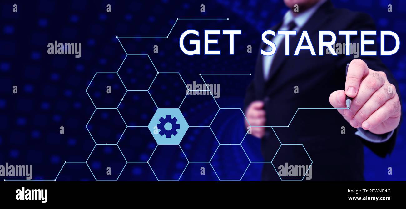 Conceptual display Get Started, Business idea asking someone to begin ... Conceptual display Get Started, Business idea asking someone to begin ...