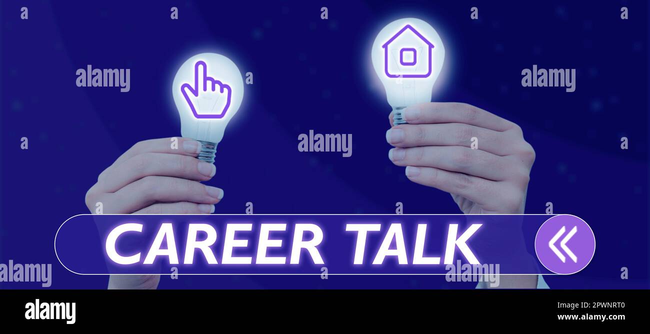 Sign displaying Career Talk, Business concept provide information on ...