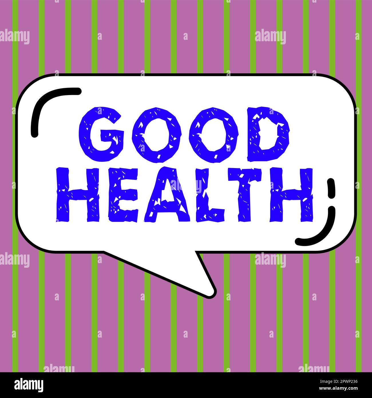 Conceptual caption Good Health, Word for state of being vigorous and ...