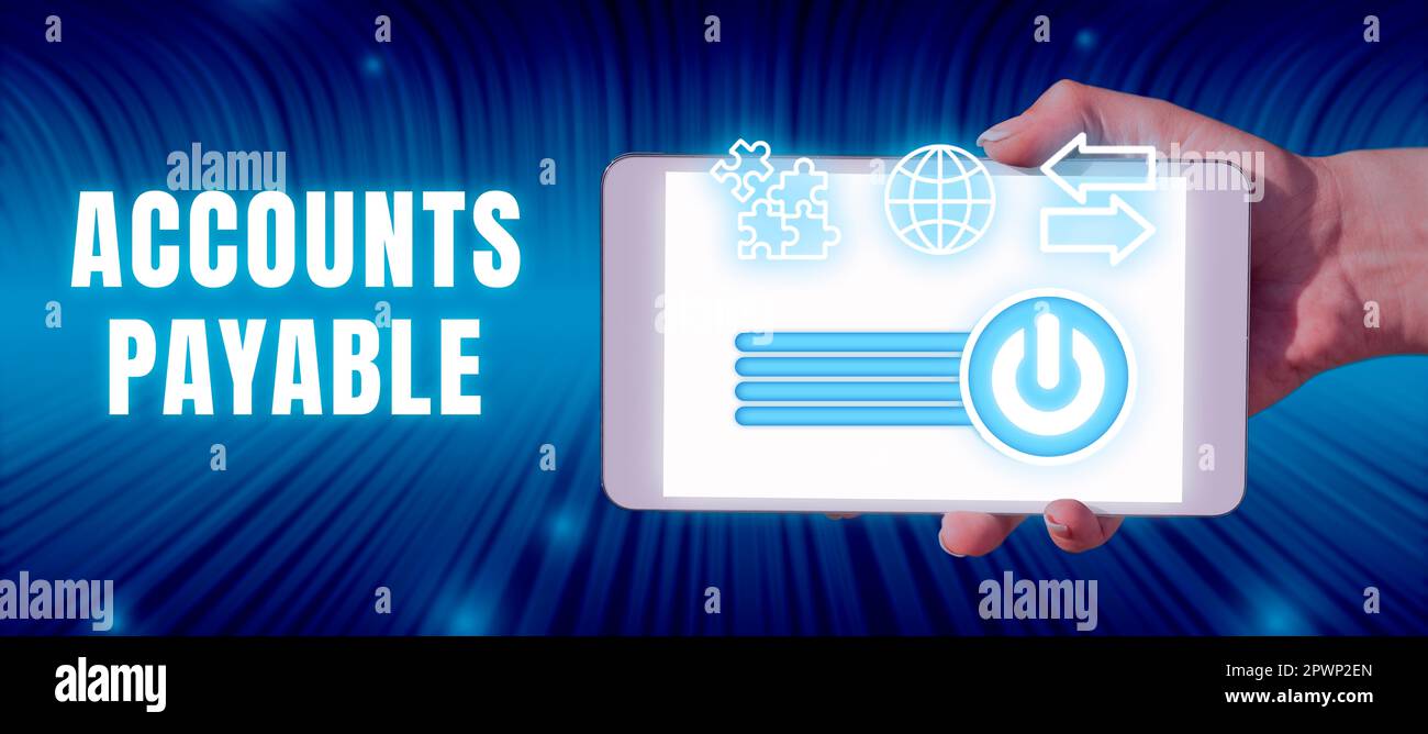 Inspiration showing sign Accounts Payable, Business approach money owed ...