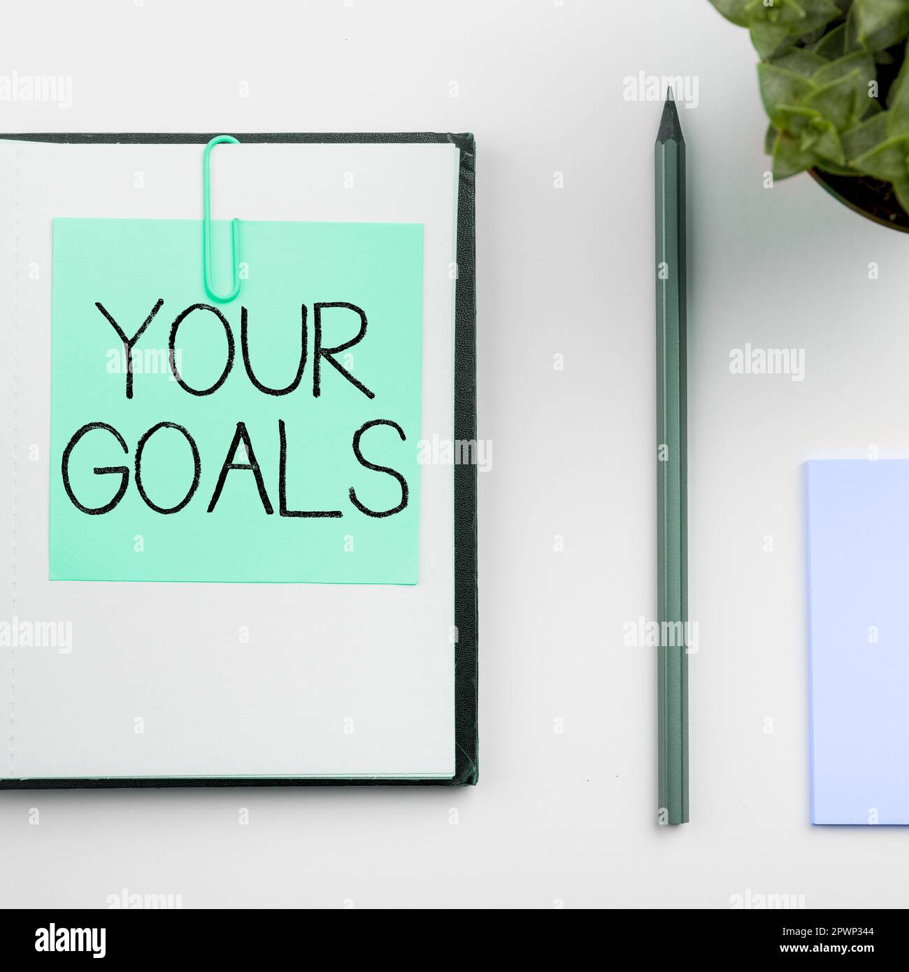 Text sign showing Your Goals, Conceptual photo Make the right actions ...