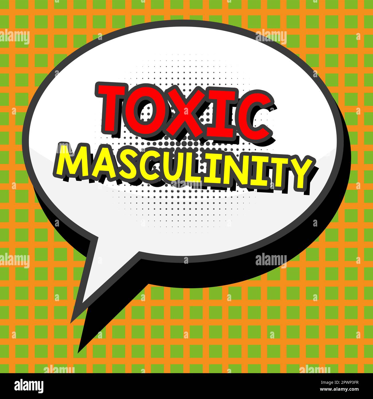 Handwriting text Toxic Masculinity, Business overview describes narrow ...