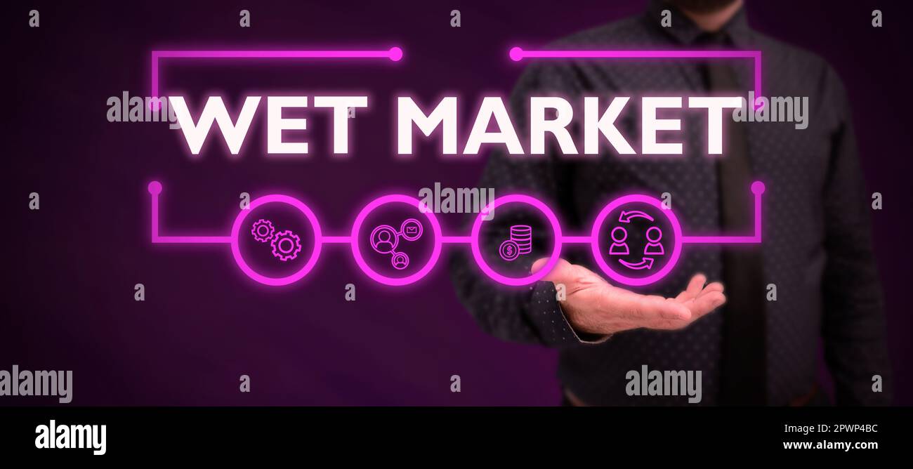 Text sign showing Wet Market, Business concept market selling fresh ...