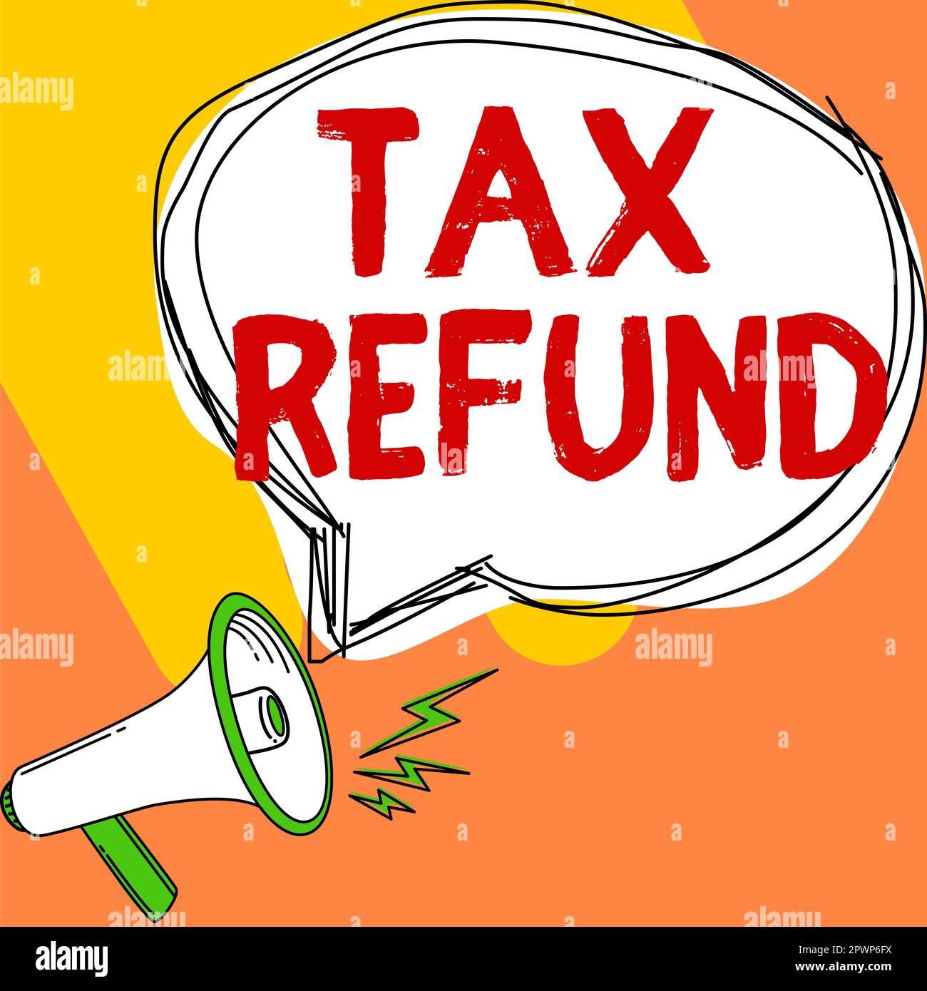 Text showing inspiration Tax Refund, Concept meaning applied when money ...