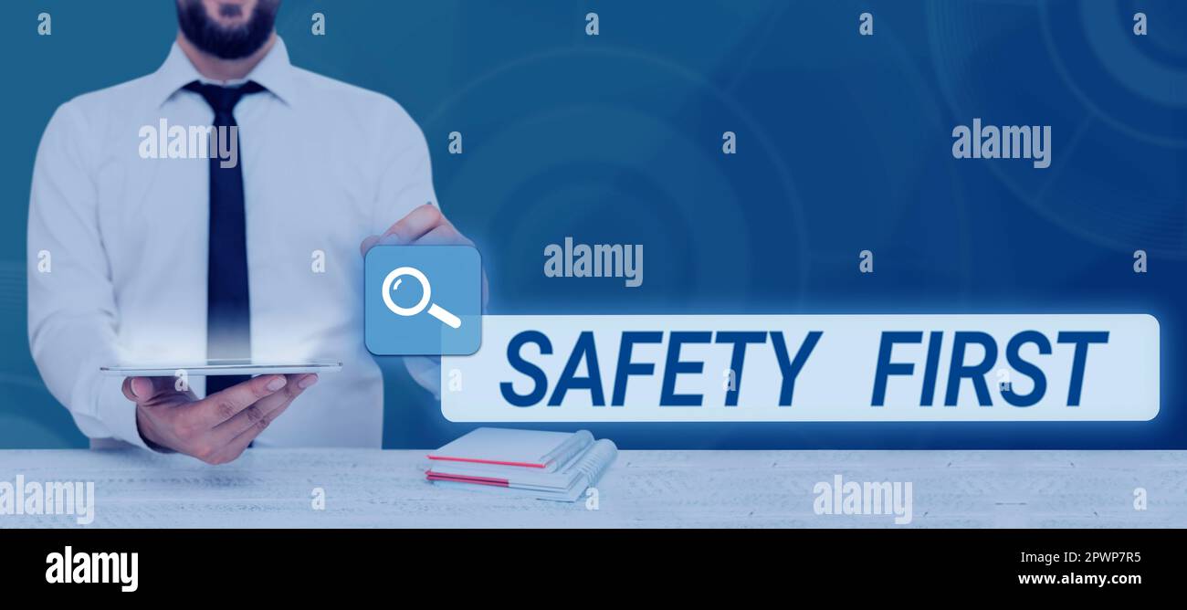 Conceptual caption Safety First, Business approach Avoid any ...
