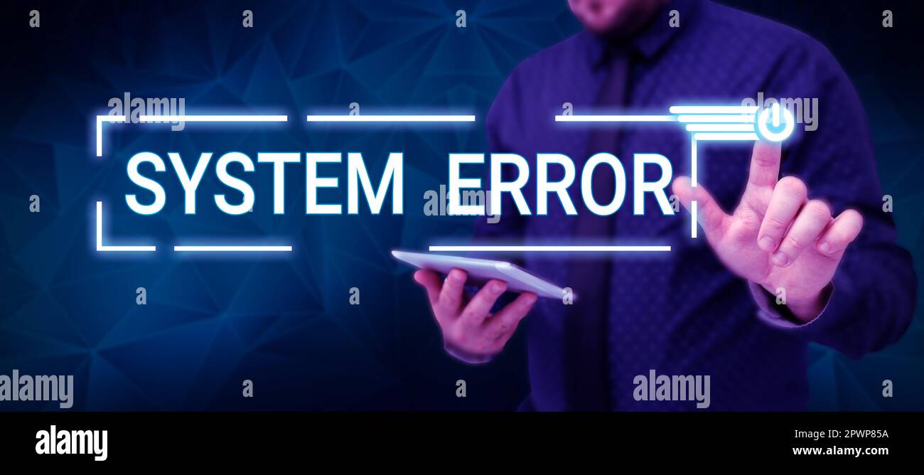 Text caption presenting System Error, Internet Concept Technological ...