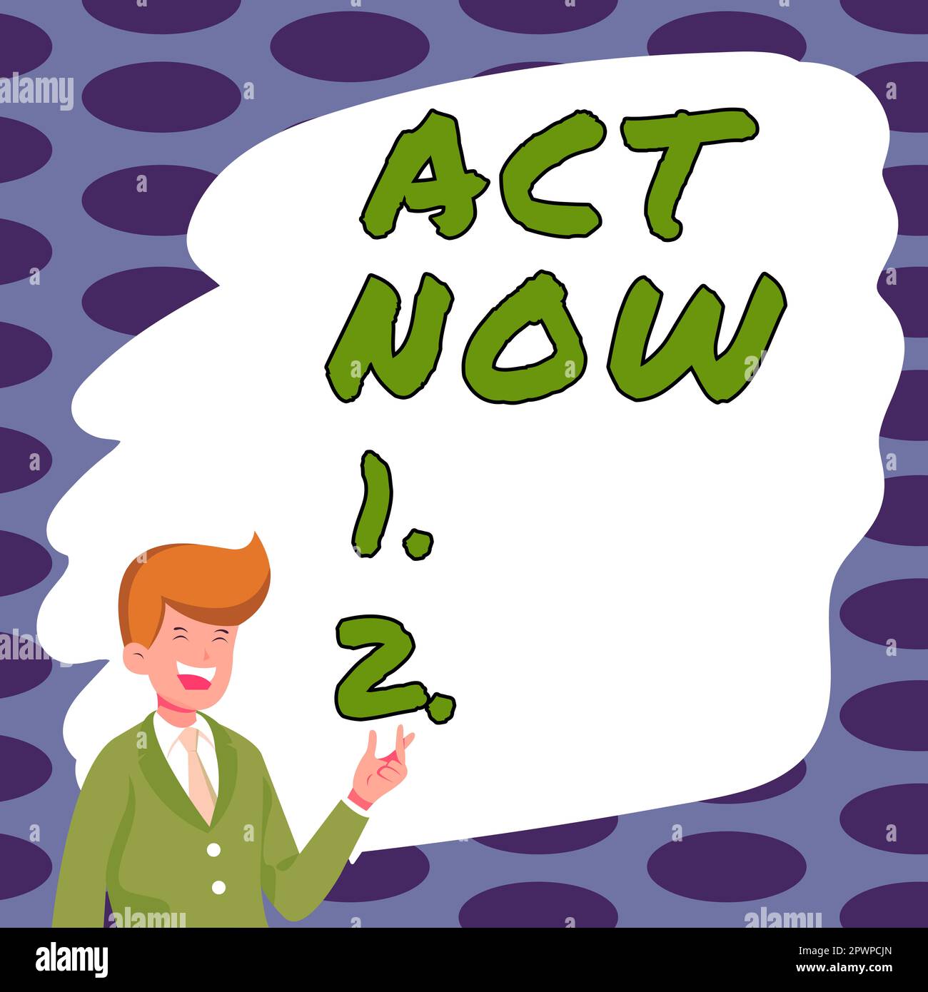 Sign displaying Act Now, Word for do not hesitate and start working or ...