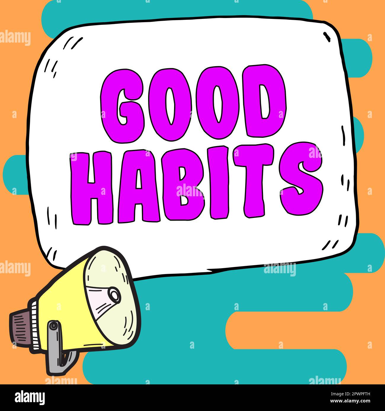 Sign displaying Good Habits, Business idea behaviour that is beneficial ...