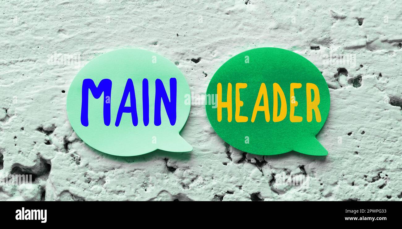 Text caption presenting Main Header, Business concept used to display ...