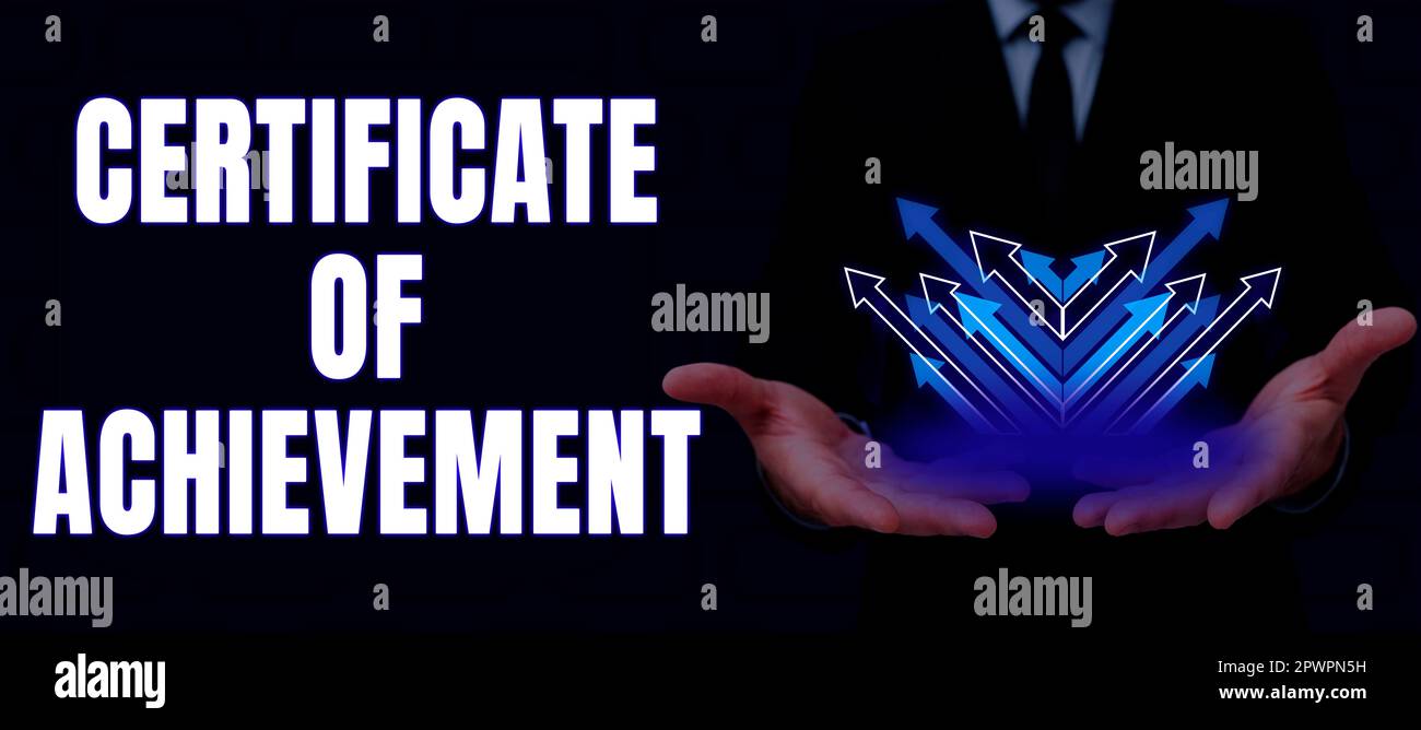 Text showing inspiration Certificate Of Achievement, Business approach ...